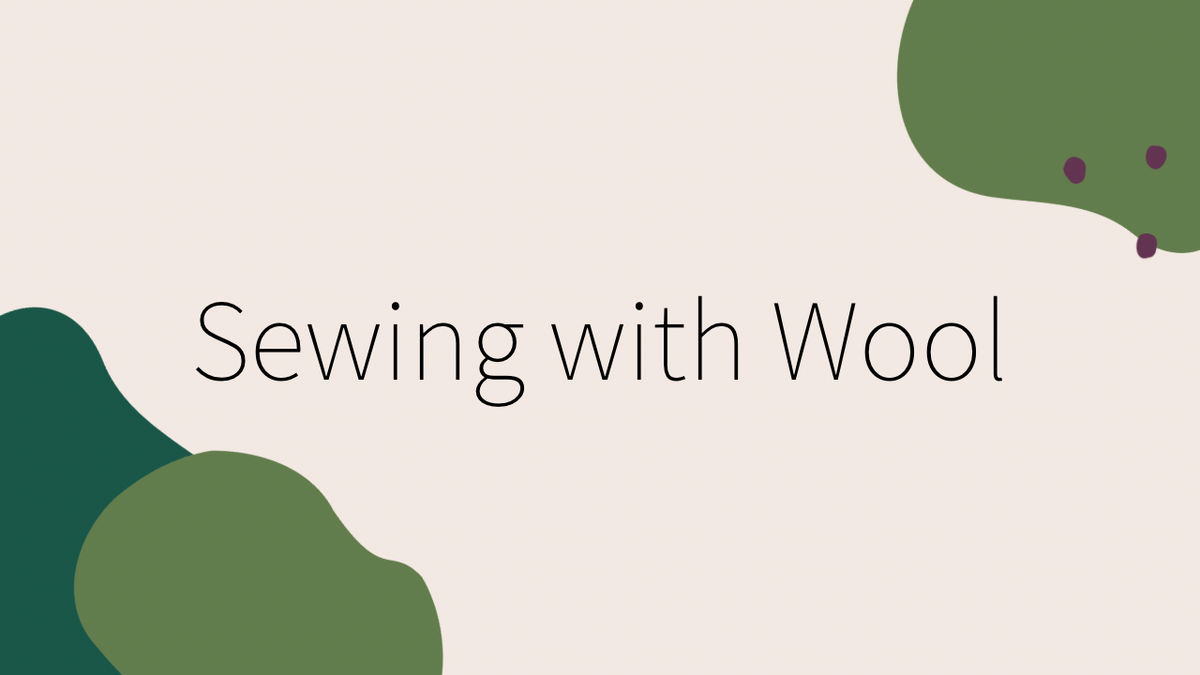 Sewing with Wool - What to make and how to make it – Lamazi Fabrics